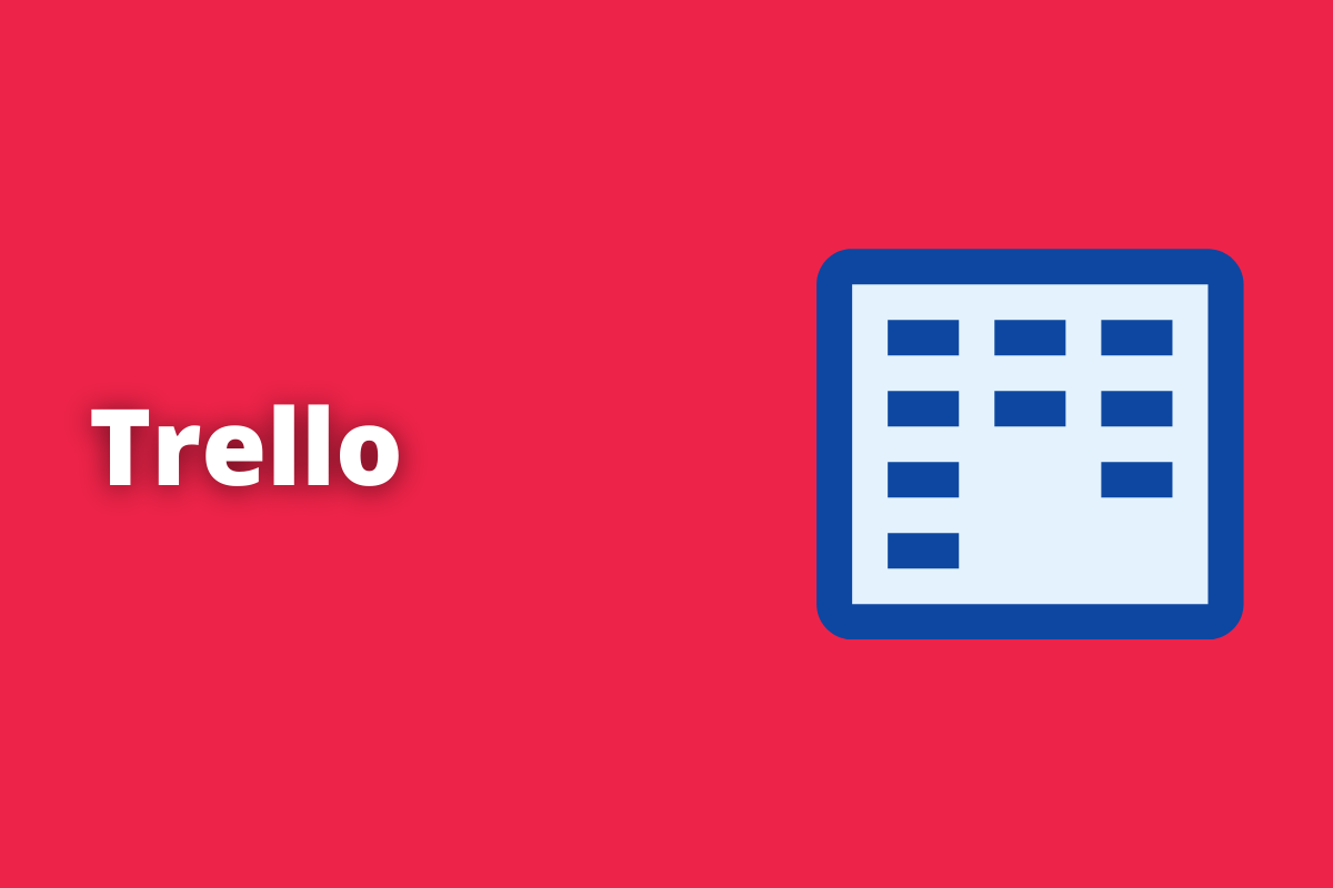 Trello, Melhore A Produtividade De Sua Equipe