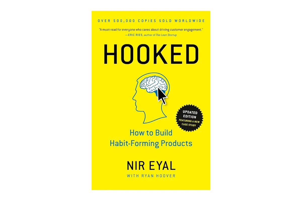 Livro "Hooked: How To Build Habit-Forming Products"